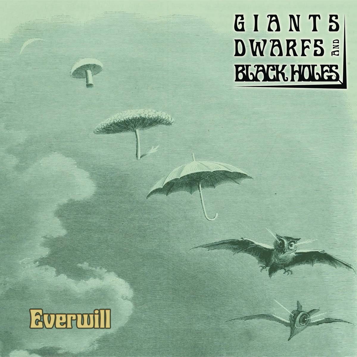 Giants, Dwarfs And Black Holes’ debut album »Everwill« to be officially ...