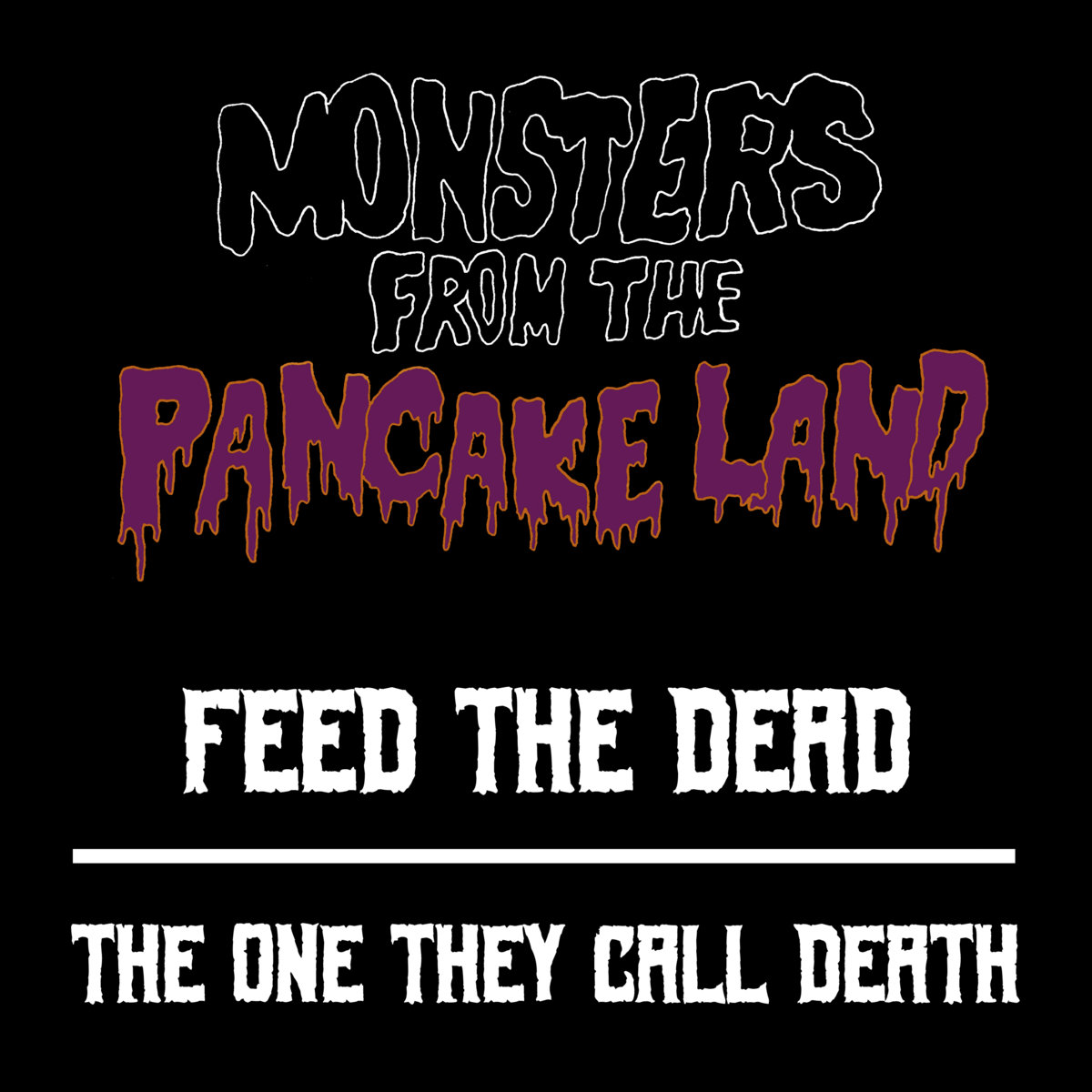 Swedish horror doom punk trio Monsters From The Pancake Land released ...