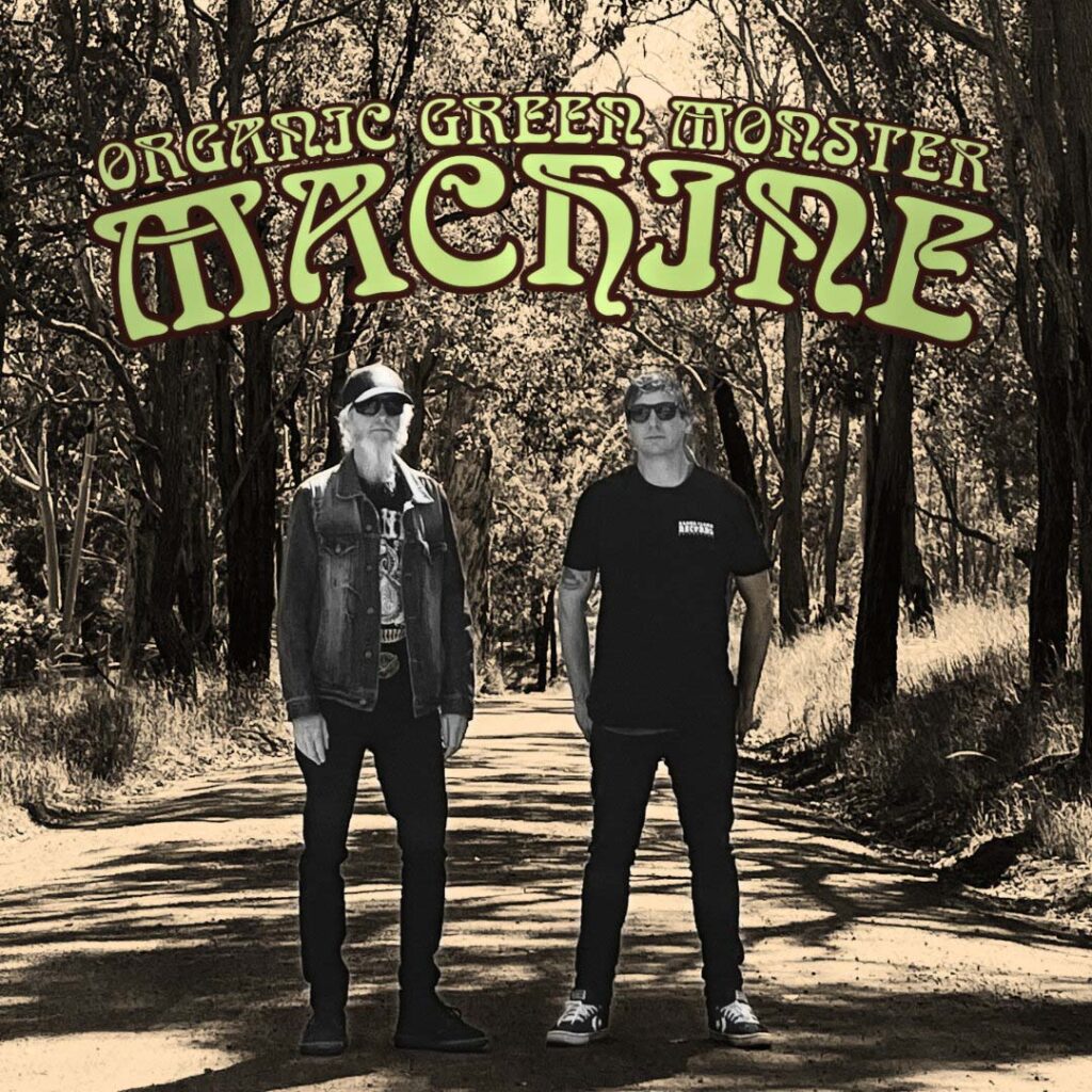 Australian psychedelic stoner rock duo Organic Green Monster Machine ...