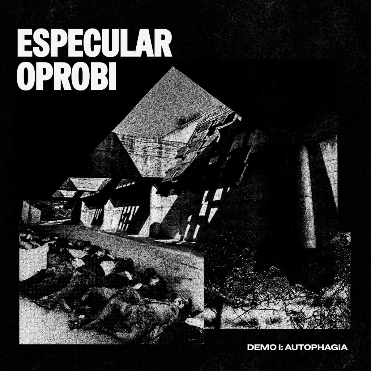 Catalan sludge/death/doom metal project Especular Oprobi released first ...